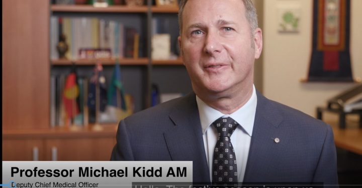 A message from Professor Michael Kidd AM, Deputy Chief Medical Officer ...